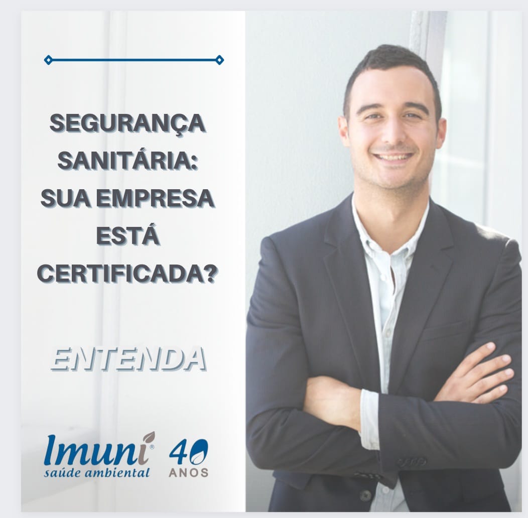 SEGURANÇA SANITÁRIA - Imuni